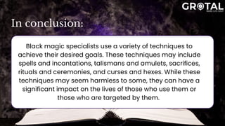 Techniques Used by Black Magic Specialists in India .pdf