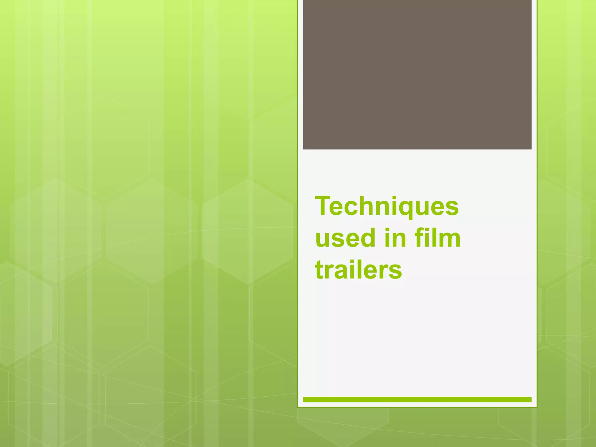 Techniques used in film trailers | PPTX | Soundtracks, TV and Showtunes ...