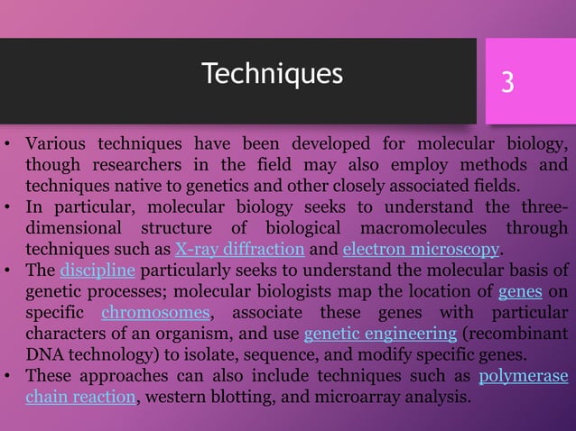 Techniques used in molecular biology | PPTX | Biological Sciences | Science