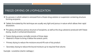 Techniques used in the preparation of orodispersible tablets | PPTX