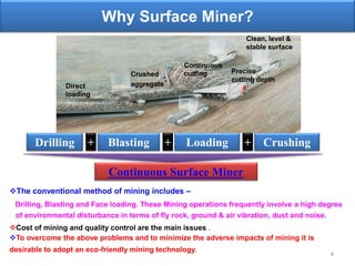 TECHNO-ECONOMIC FEASIBILITY ANALYSIS OF SURFACE MINER Vs SHOVEL IN COAL ...