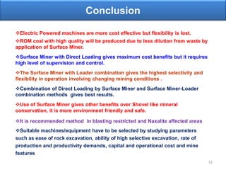 TECHNO-ECONOMIC FEASIBILITY ANALYSIS OF SURFACE MINER Vs SHOVEL IN COAL MINING.ppt