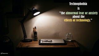Techno-Phobia (Technology related Phobias) | PDF