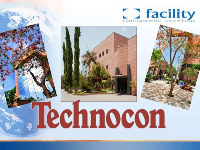 Technocon facility management services | PPT