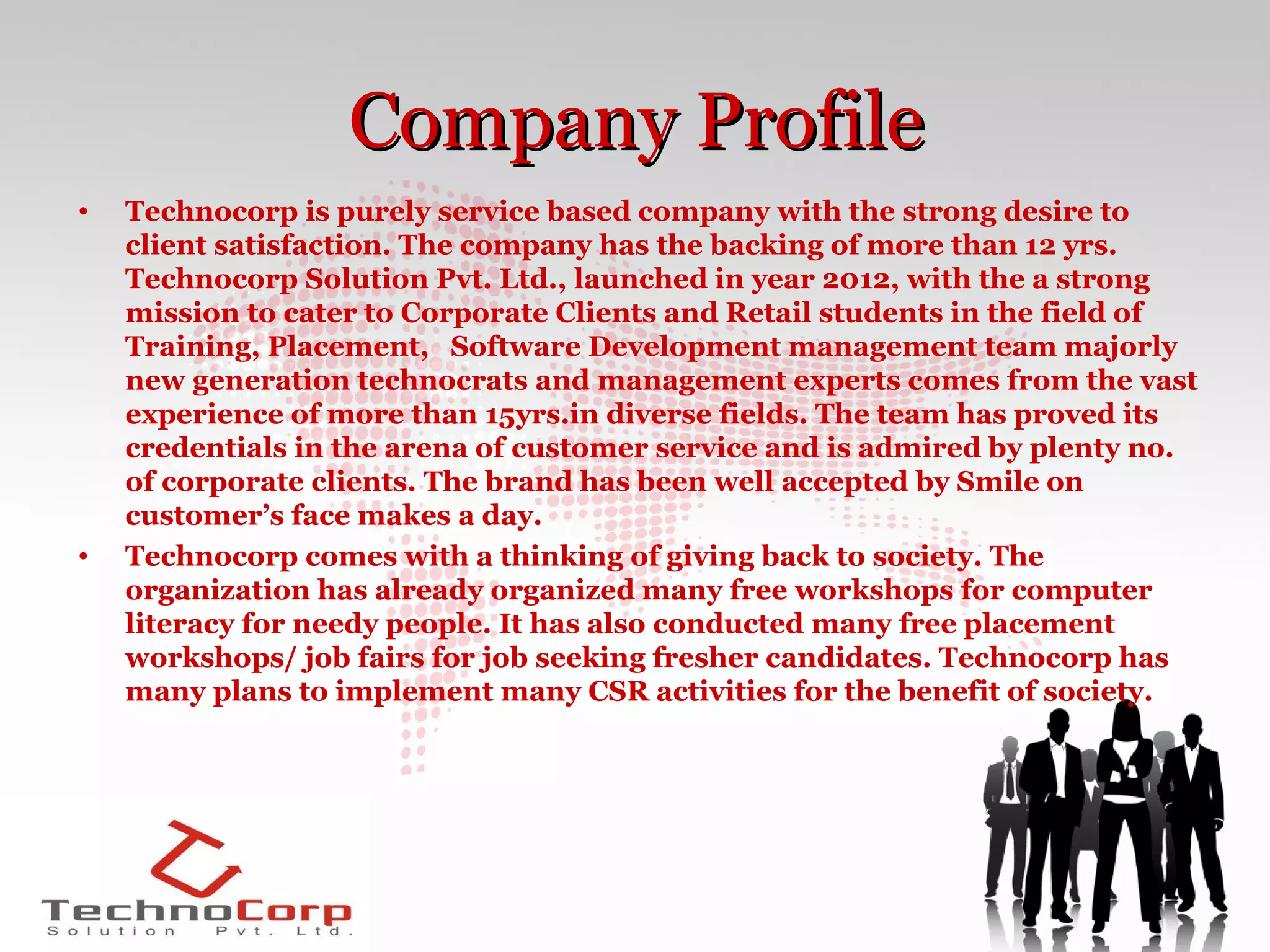 TechnoCorp Solution - Enticing Training to placement | PPT