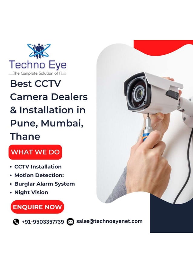 CCTV Installation Services In Mumbai - TechnoEye | PDF