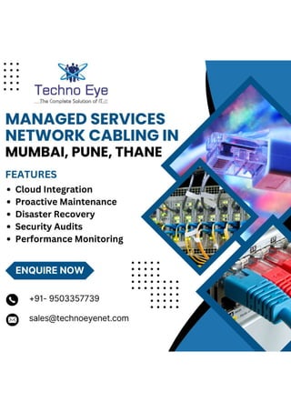 Data Center Structured Cabling Solutions in Mumbai, Pune, Thane - Techno Eye | PDF