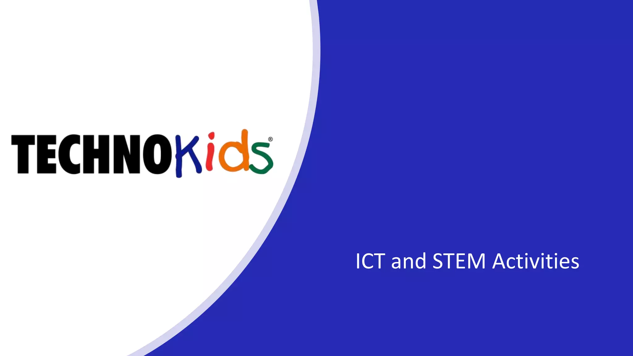 TechnoKids ICTand STEM | PPT