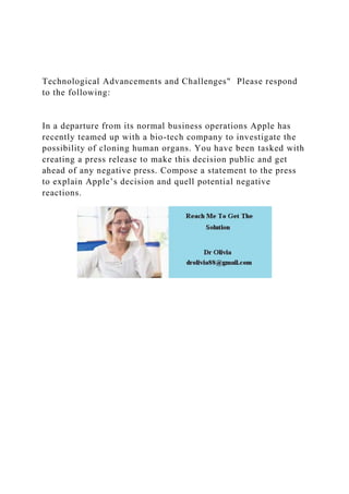 Technological Advancements and Challenges Please respond to th.docx