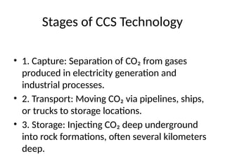 Carbon capture and storage aims to prevent CO2 emissions from large ...