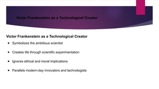 Technological consequences- Lessons from -Frankenstein-.pptx