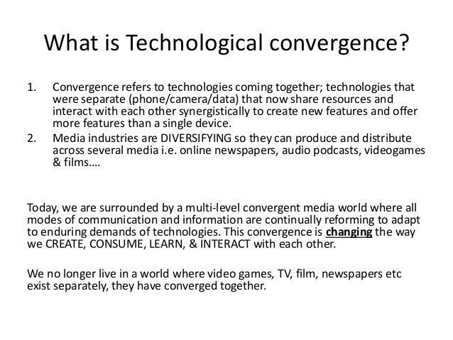 Technological convergence