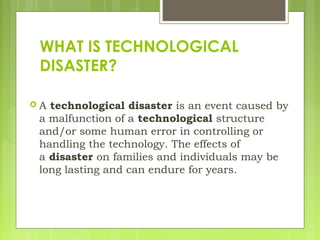 Technological disaster | PPT