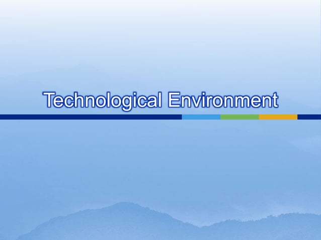 Technological environment | PPT