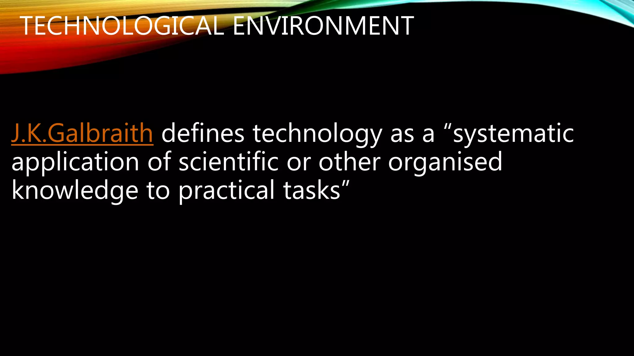 Technological environment ppt | PPTX