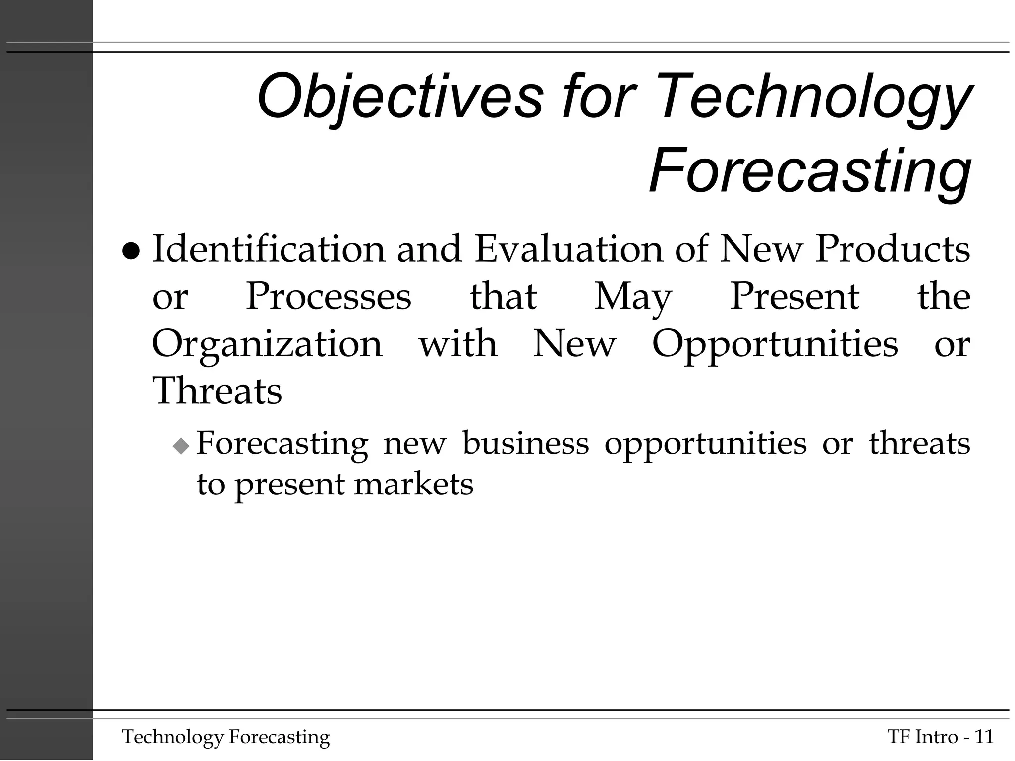 Introduction to Technological Forecasting | PPTX