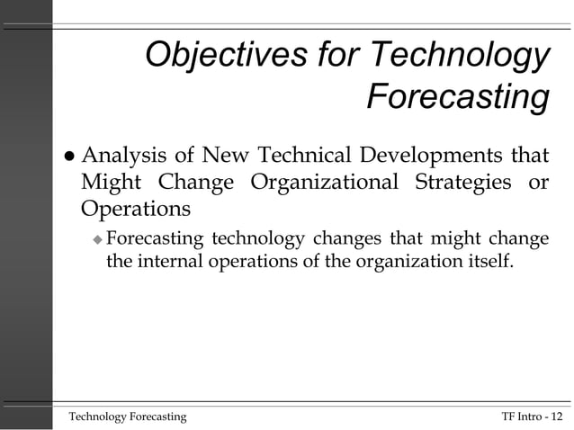 Introduction to Technological Forecasting | PPTX