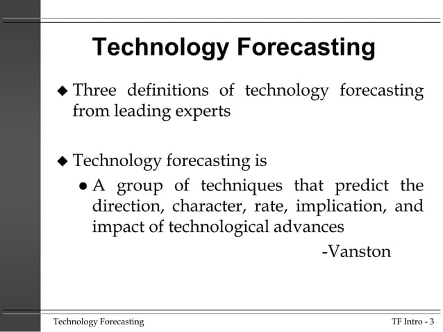 Introduction to Technological Forecasting | PPTX