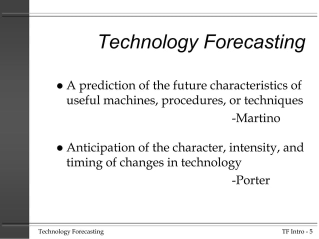 Introduction to Technological Forecasting | PPTX