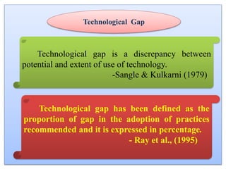 Technological gap in plantation crop production technologies | PPTX