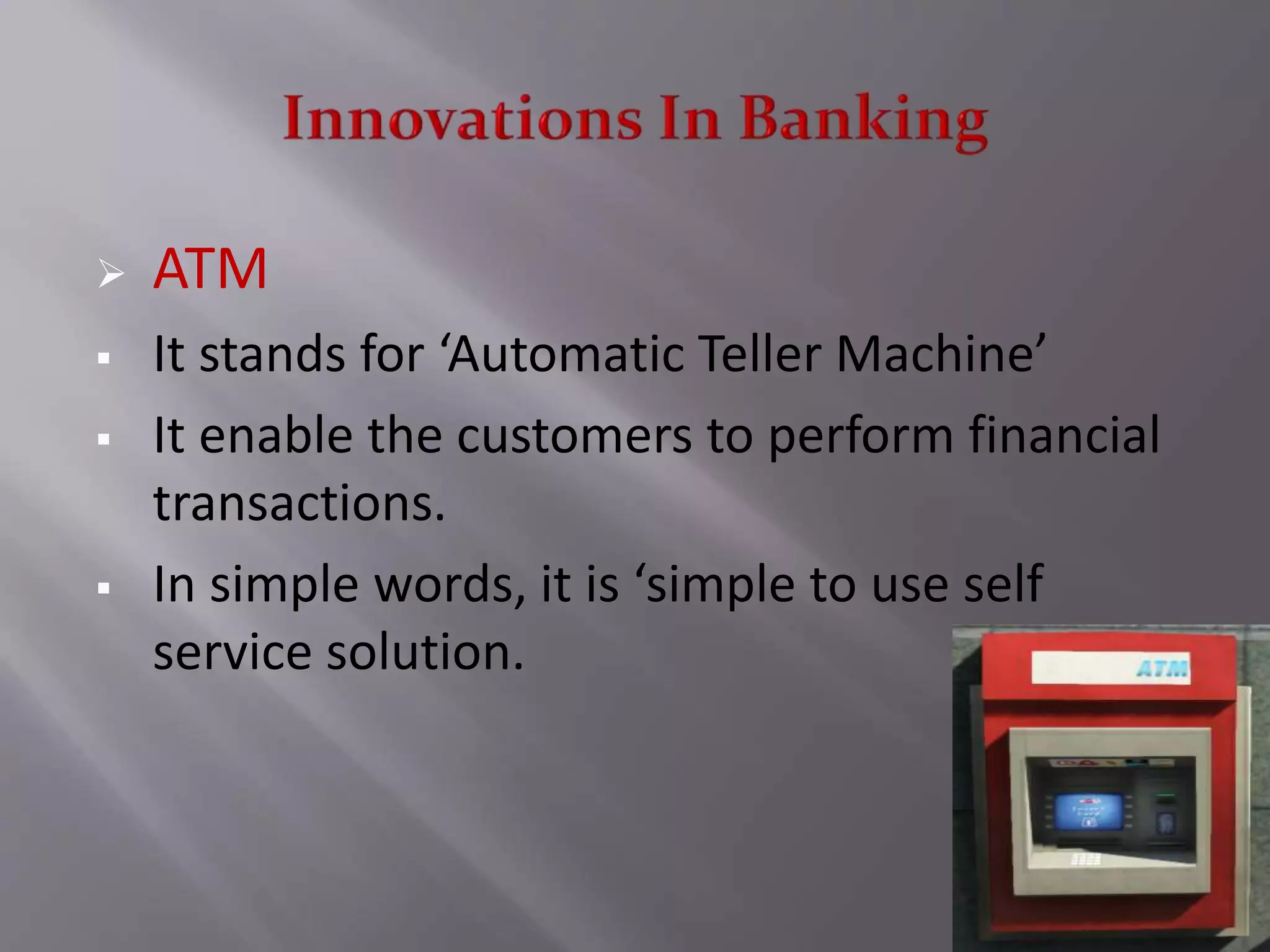 Technological Innovations in Indian Banking Sector | PPTX