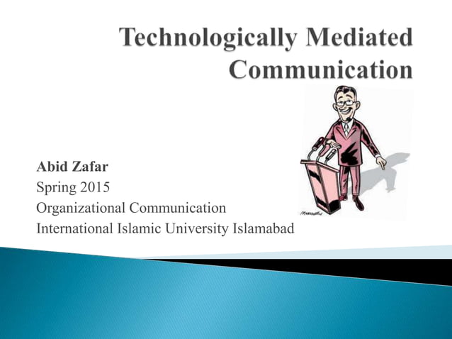 Technologically/Computer Mediated Communication | PPT