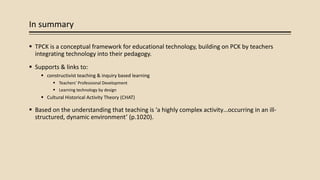 Technological pedagogical content knowledge | PPTX