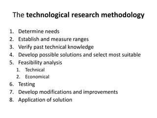 Technological Research Methodology | PPTX
