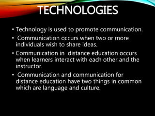 Technologies for Distance Education | PPTX