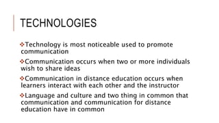 Technologies for distance education | PPT