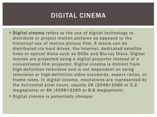 Digital cinemas | PPTX