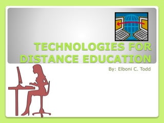 Technologies, The Internet, and Distance Education | PPTX | Internet ...