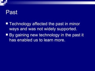 Technology | PPT