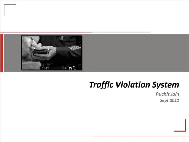 Traffic Violation System | PPTX | Automotive