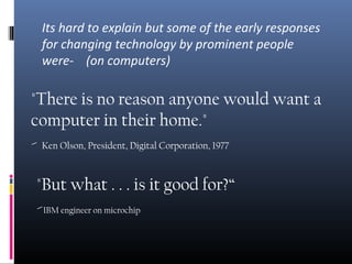 Technology:a changing scenario | PPT