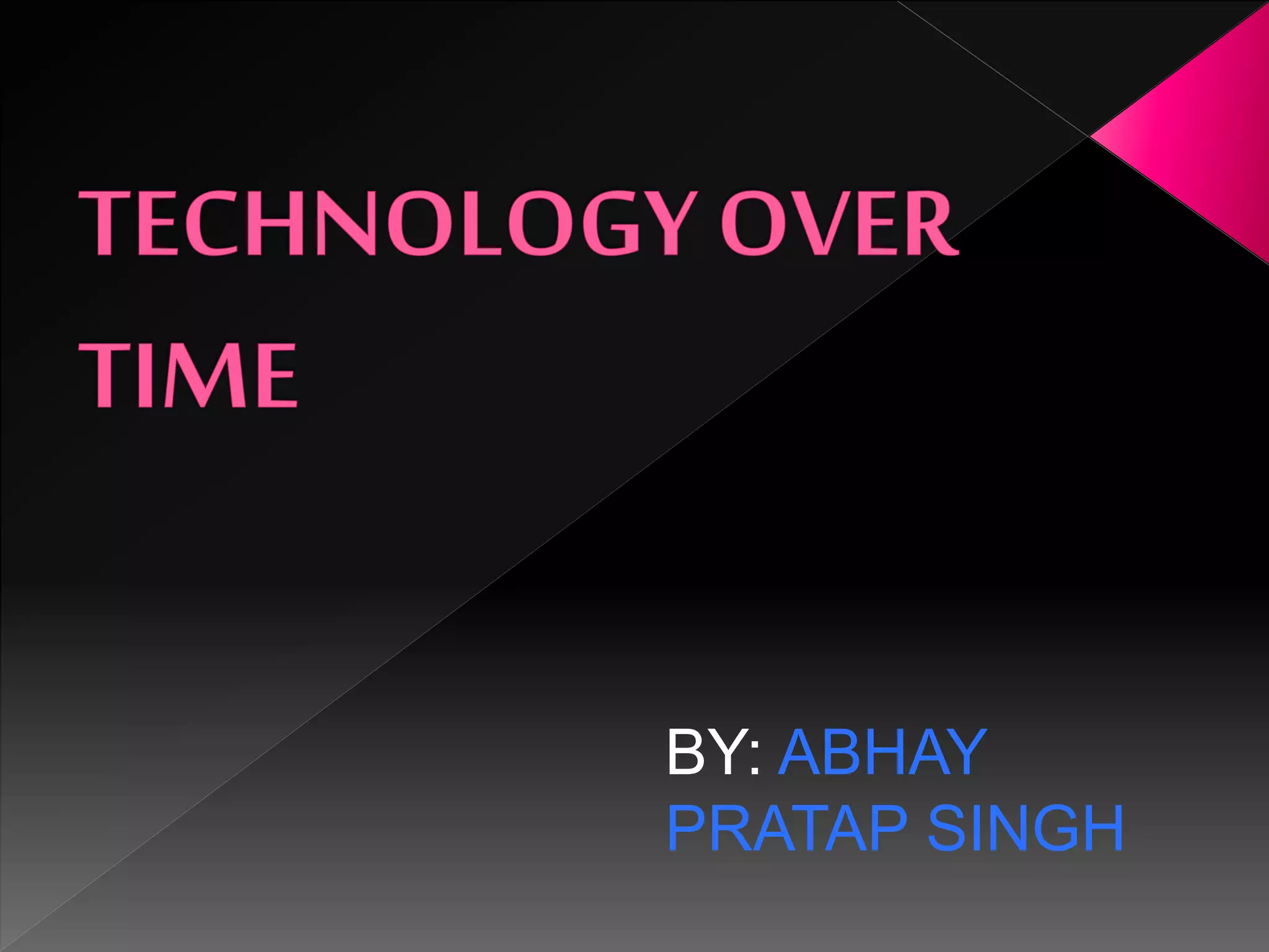 Technology over time | PPT