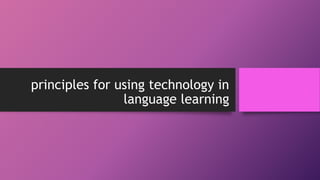 technology in language learning and teaching Prepared by AHMET YUSUF | PPTX