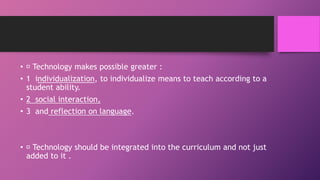 technology in language learning and teaching Prepared by AHMET YUSUF | PPT