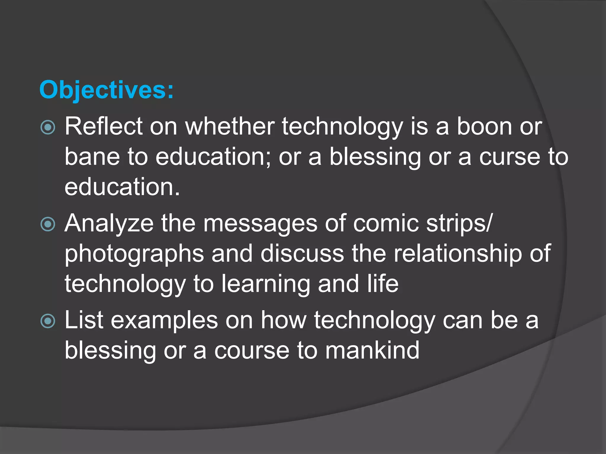 Technology : boon or bane? | PPTX