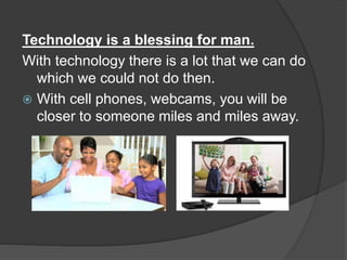 Technology : boon or bane? | PPTX