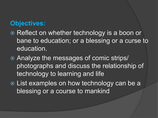 Technology : boon or bane? | PPTX