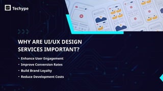 What is UI/UX Design Services? | PPT