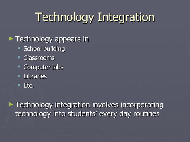 Technology And Technology Integration | PPT