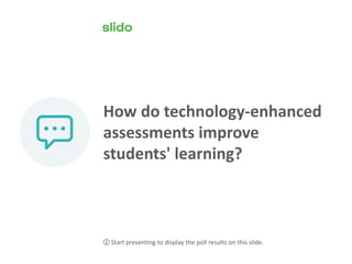Technology-enhanced-Assessment-for-Learning.pptx