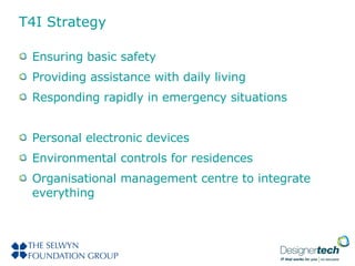 Technology for Independence - Using Technology to Assist With Care of ...