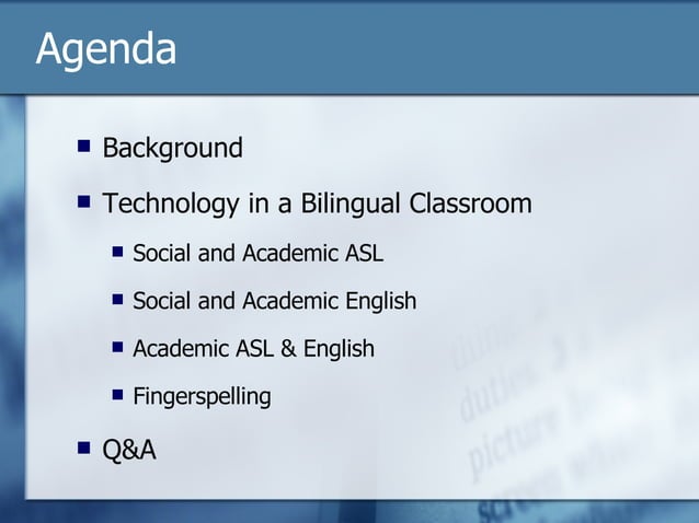 Technology in the ASL/English Bilingual Classroom | PPT