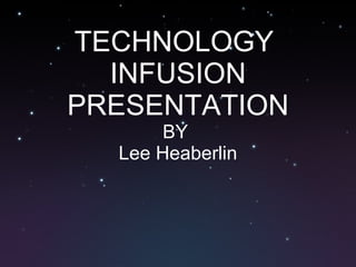 Technology Infusion Presentation | PPT