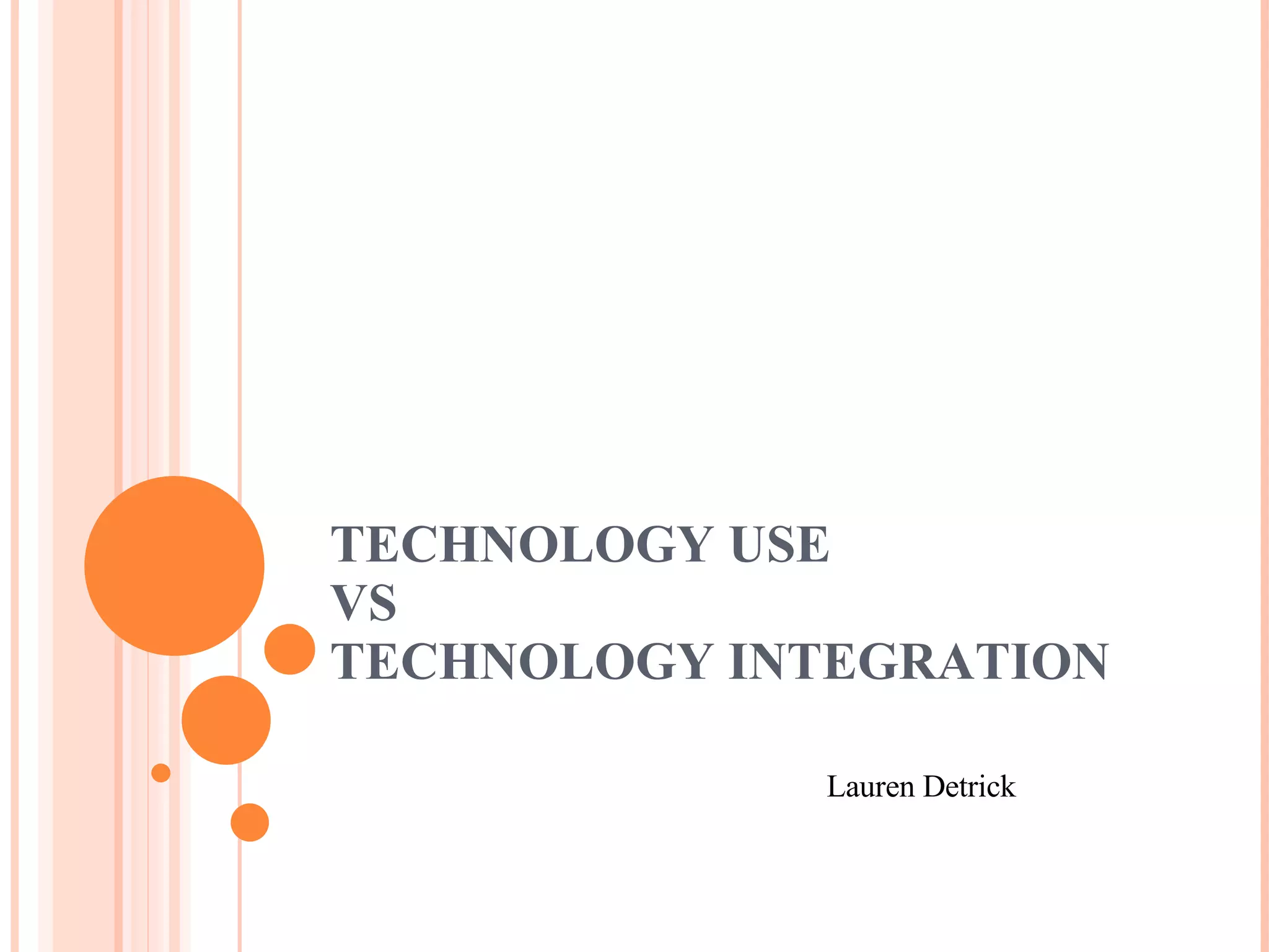 Technology Integration | PPT