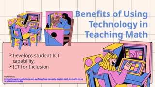 TECHNOLOGY-INTEGRATION-IN-TEACHING-MATHEMATICS-FOR-INTERMEDIATE-GRADES.pptx