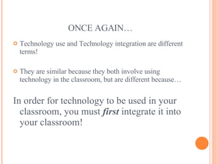 Technology Integration vs. Technology Use | PPT